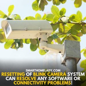 Blink Camera Not Working - 6 Quick & Effective Ways To Fix