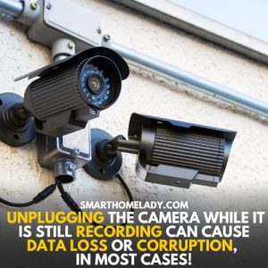 What Happens If You Unplug A Security Camera? 3 Outcomes